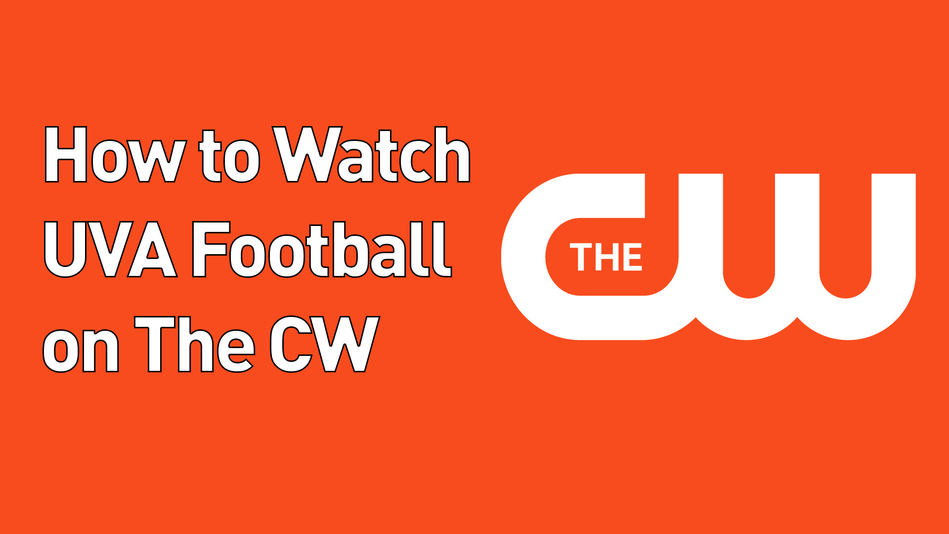 UVA Football on The CW - Virginia Cavaliers Official Athletic Site